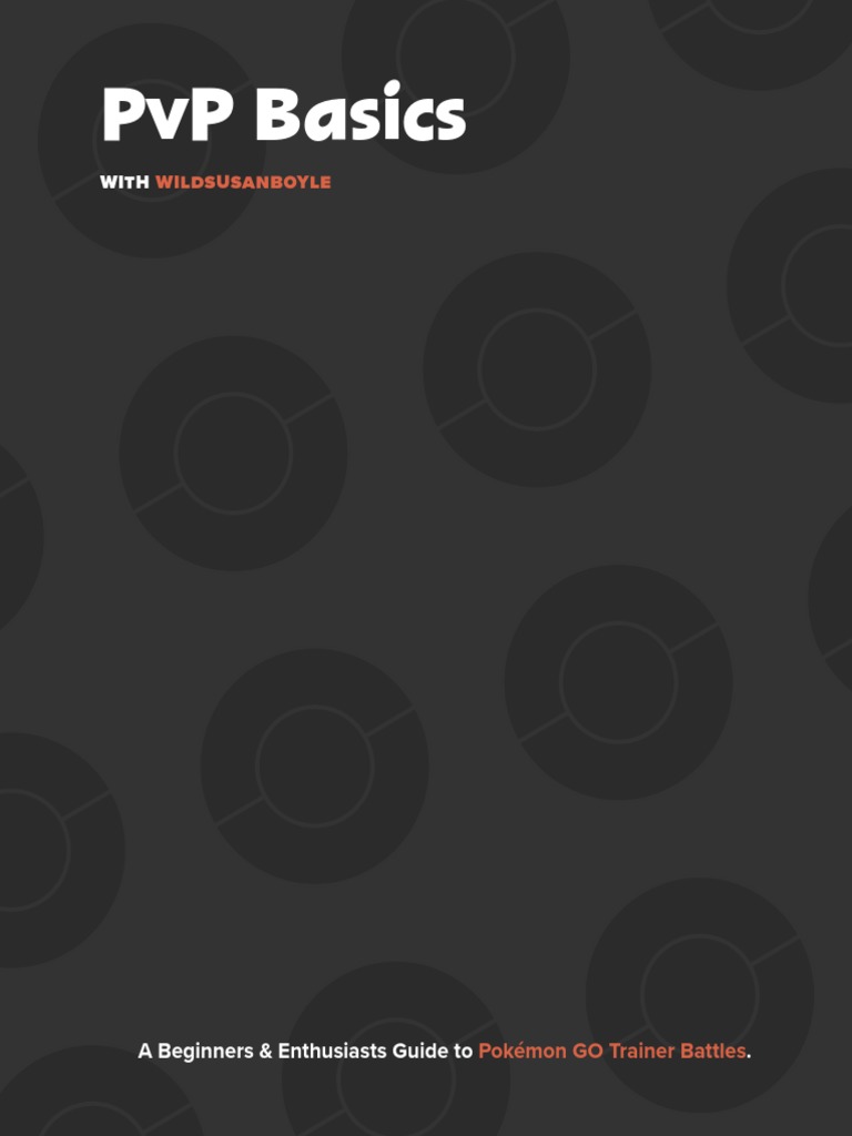 PVP Basics: Wildsusanboyle | PDF | Pokémon | Pokémon Go