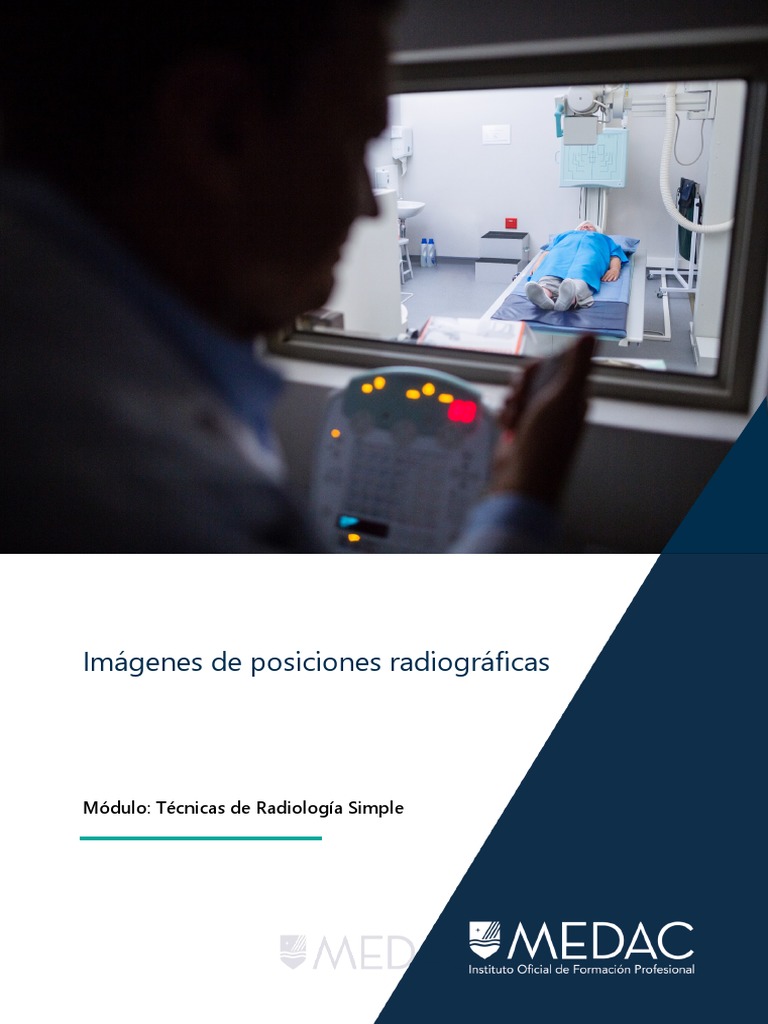 Imágenes de Posiciones Radiográficas: Módulo: Técnicas de Radiología ...