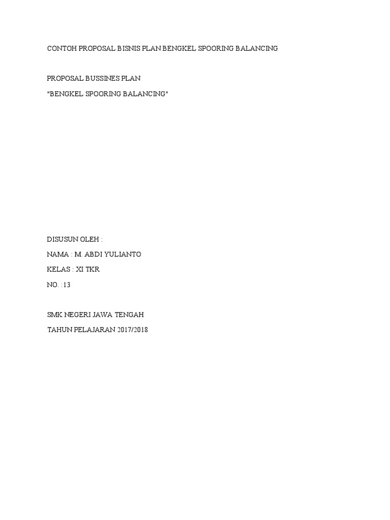 CONTOH PROPOSAL BISNIS PLAN BENGKEL SPOORING BALANCING Mobil | PDF