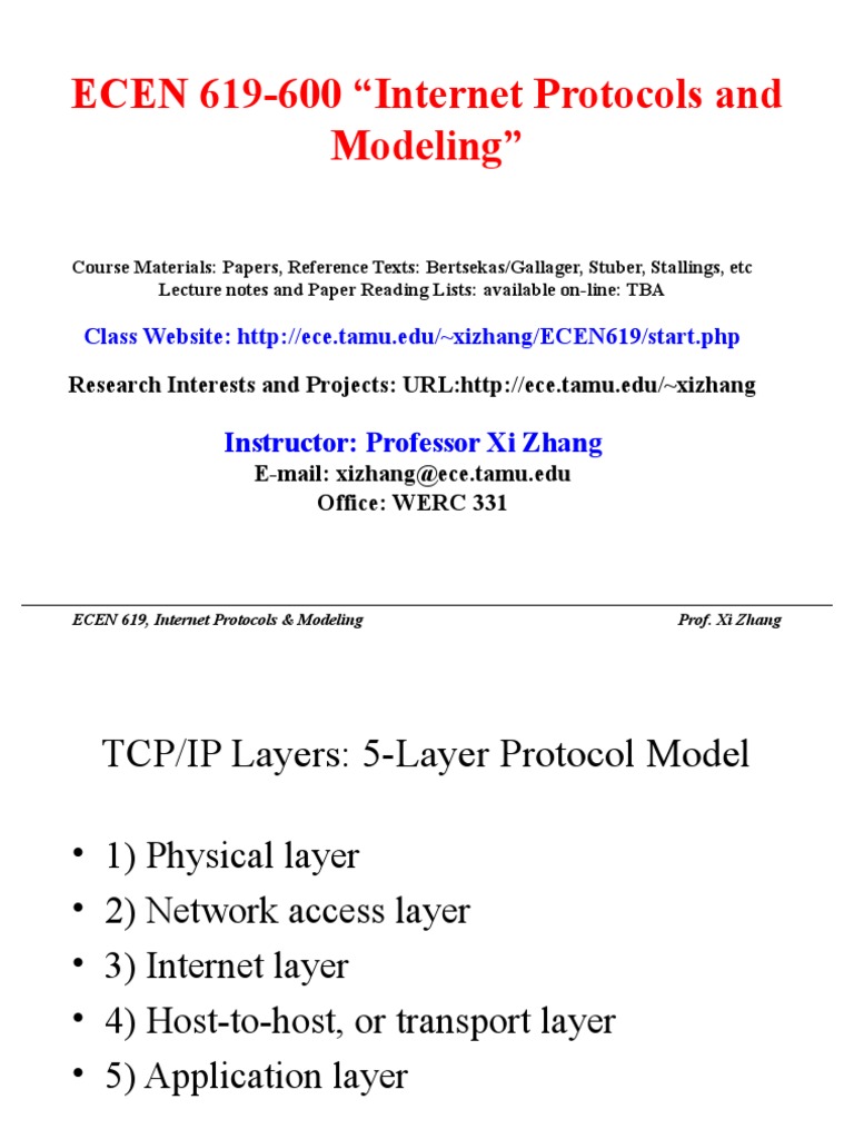 Introduction to ECEN 619 - Internet Protocols and Modeling: An Overview of the Course Content ...