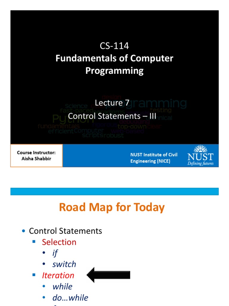 CS-114 Fundamentals of Computer Programming: Control Statements - III ...
