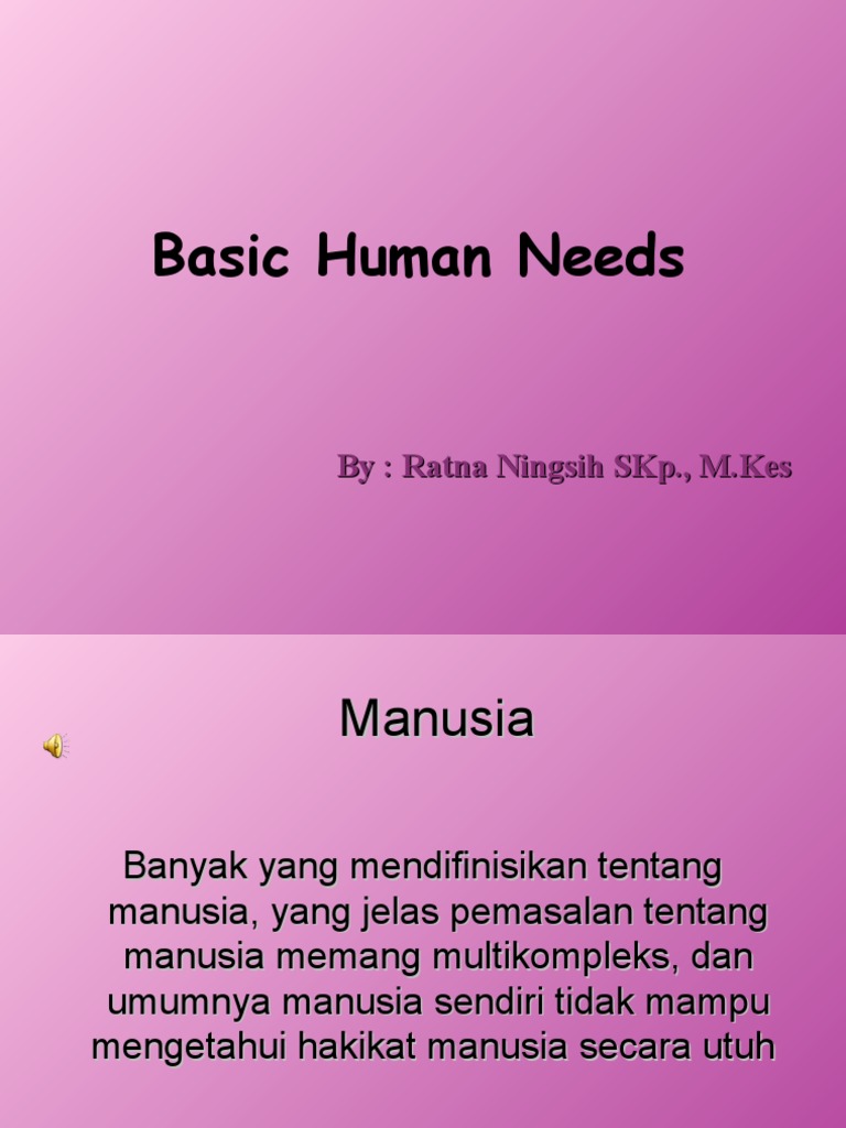 Basic Human Needs: By: Ratna Ningsih SKP., M.Kes | PDF | Health ...