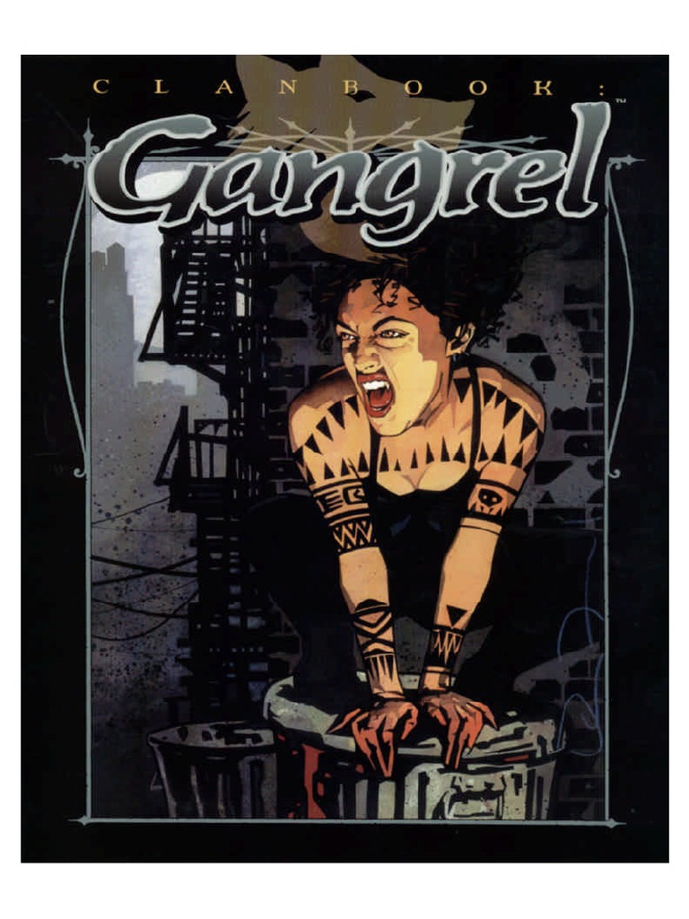Vampire The Masquerade - Clanbook Gangrel (Revised) | PDF