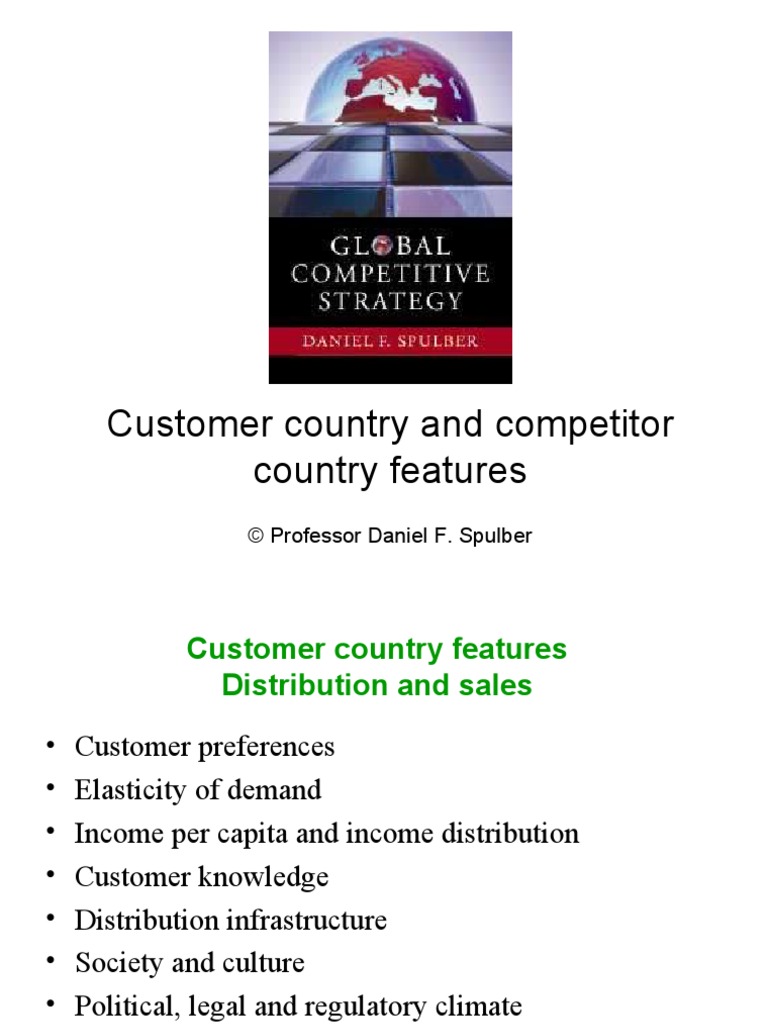 Customer Country and Competitor Country Features: © Professor Daniel F ...