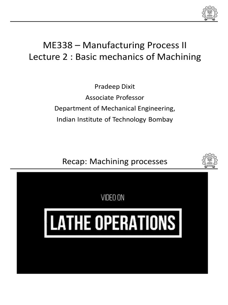 ME338 - Lecture 2 - Basic Mechanics of Machining | PDF | Machining ...