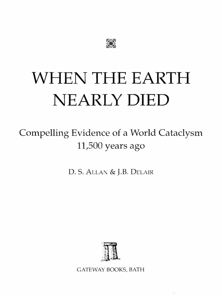 Allan, D.S. & Delair, J.B. - When The Earth Nearly Died - Compelling ...