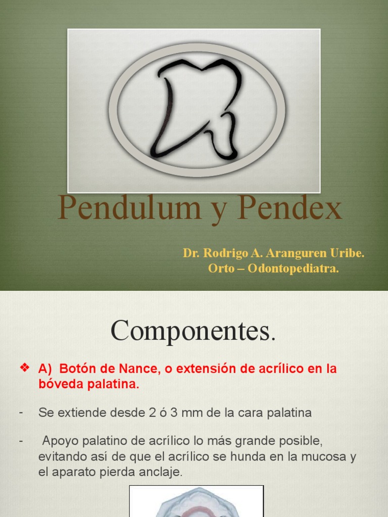 Pendulum y Pendex, efectivos distalizadores | PDF