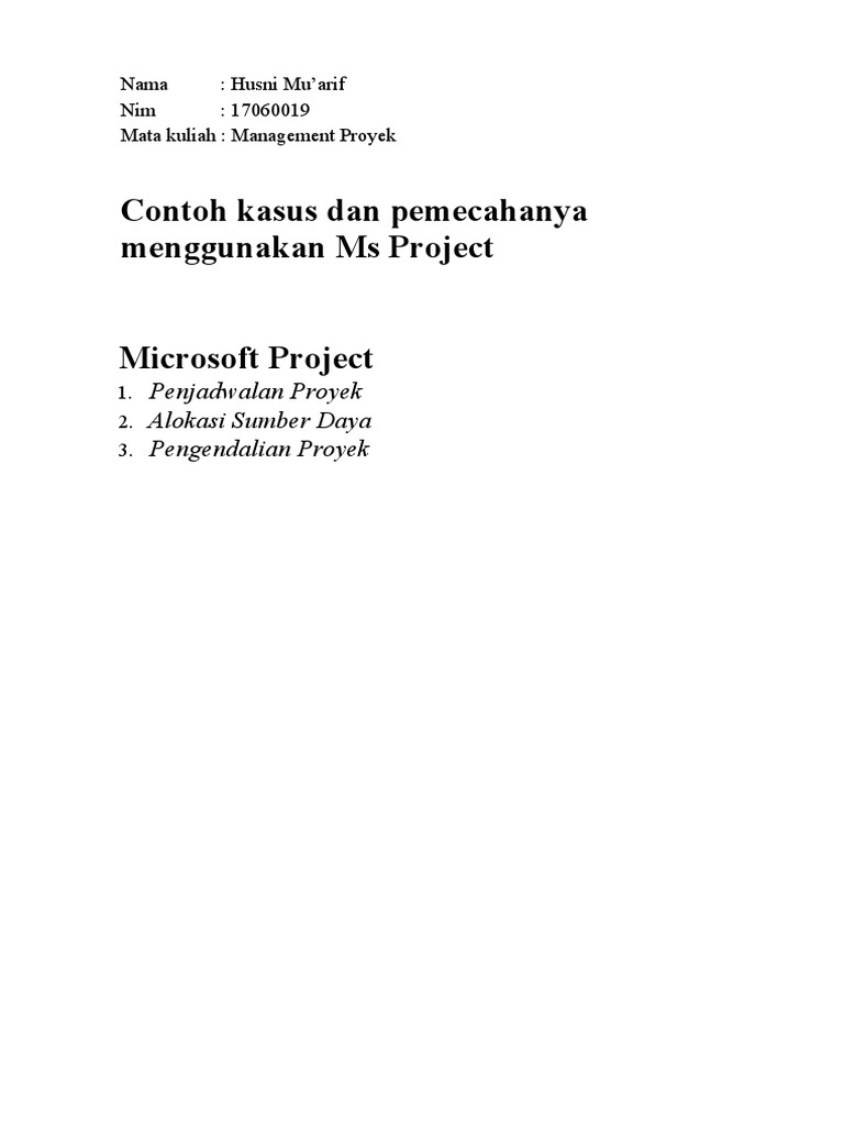 Contoh Kasus Dan Pemecahannya Menggunakan Ms Projek | PDF