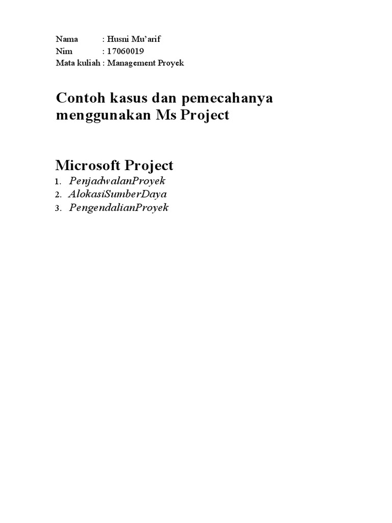 Contoh Kasus Dan Pemecahannya Menggunakan Ms Projek | PDF | Bisnis