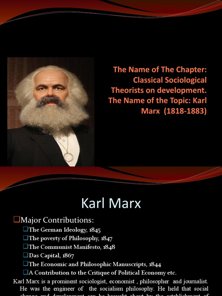 Karl Marx's Theories of Mode of Production, Class Struggle, and Social ...