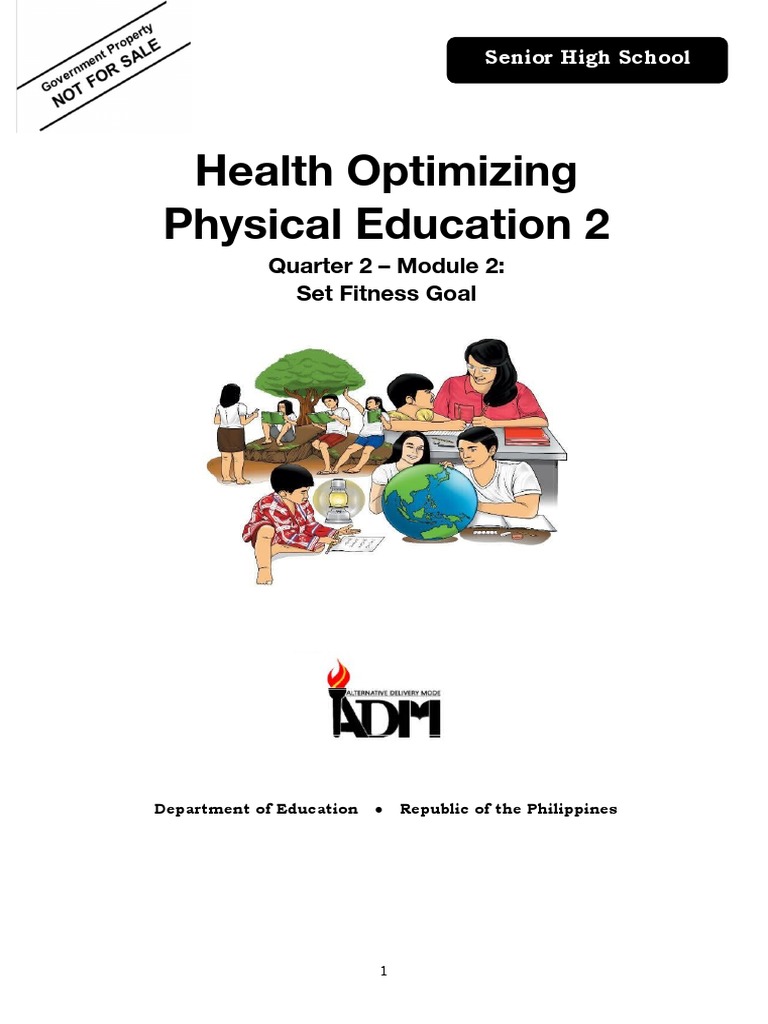 Health Optimizing Physical Education 2: Quarter 2 - Module 2: Set ...