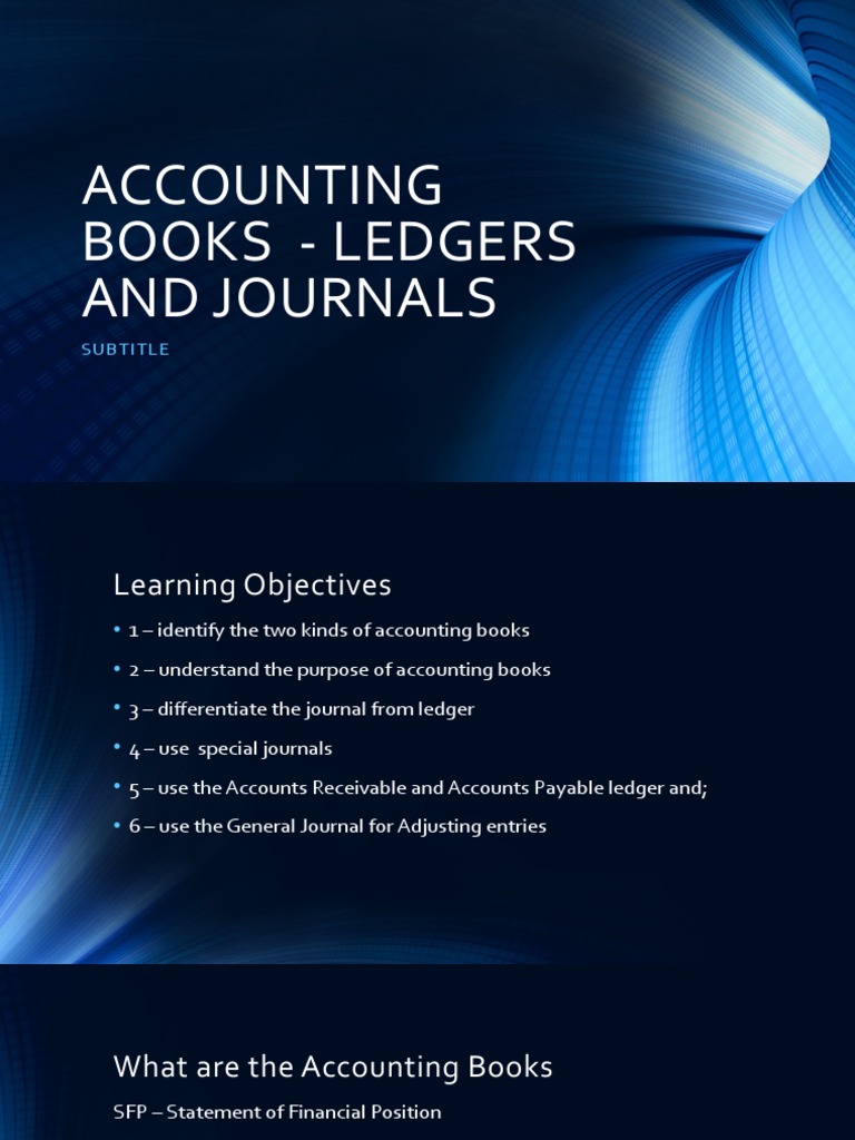 Accounting Books - Ledgers and Journals | PDF | Debits And Credits ...