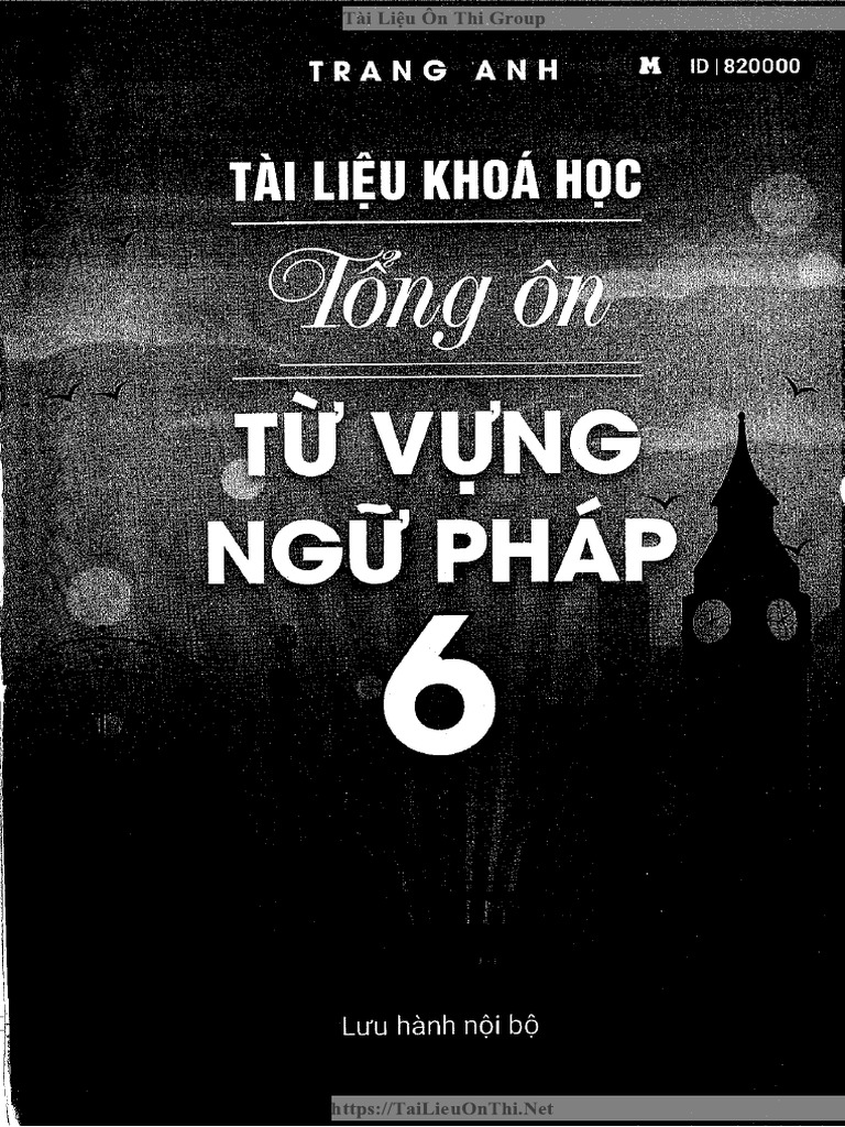 Ebook T NG Ôn T V NG NG Pháp 6 Cô Trang Anh | PDF