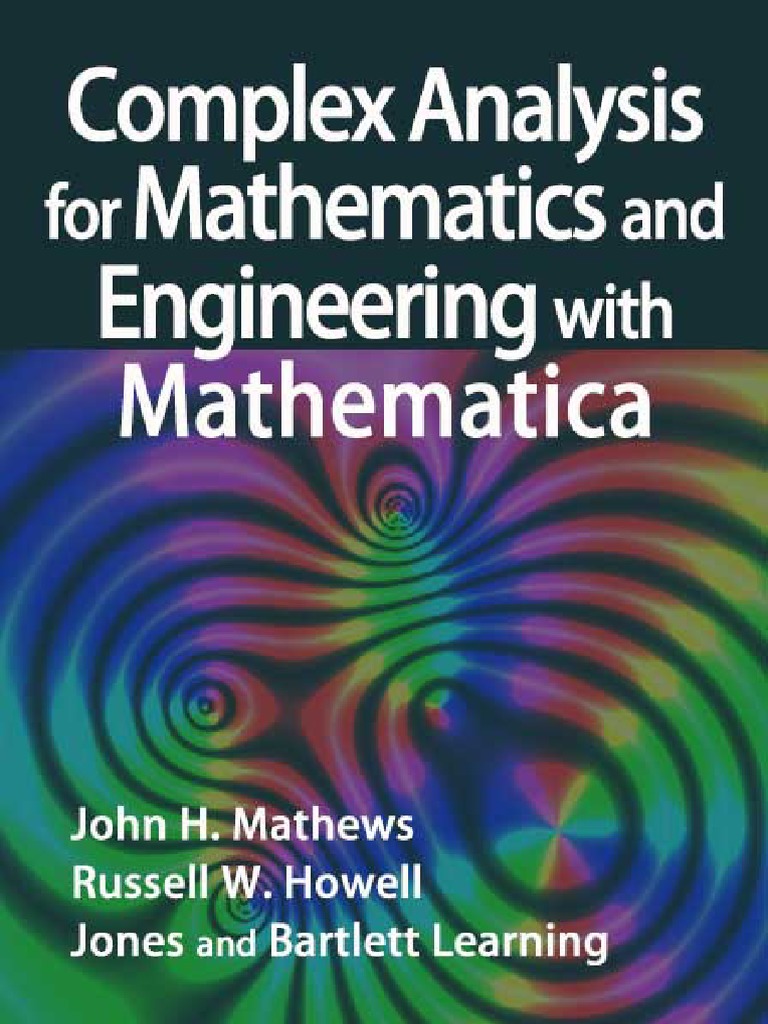Complex Analysis For Mathematics and Engineering With Mathematica by ...