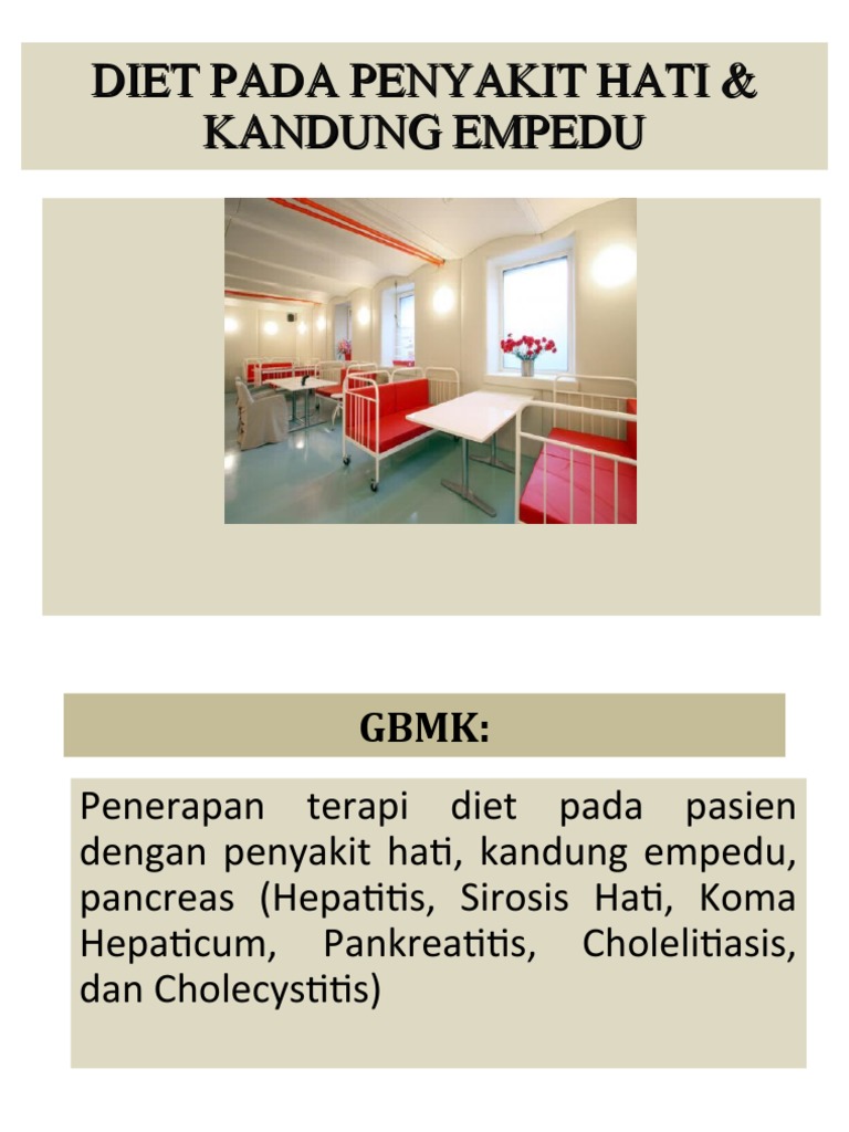 Diet Terapi untuk Penyakit Hati dan Empedu | PDF
