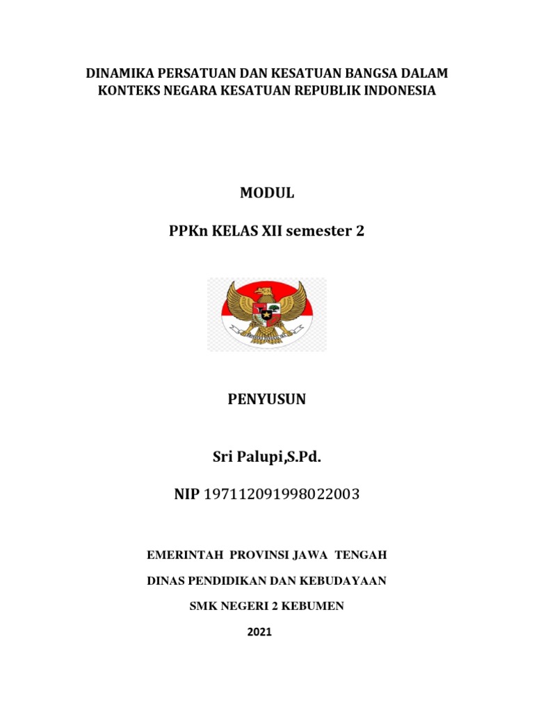 Modul PPKN Kelas XII KD 3 Binamika Persatuan Dan Kestuan Bangsa | PDF