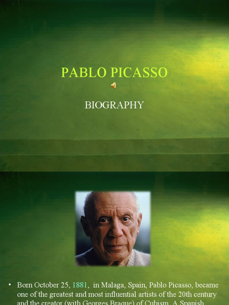 Pablo Picasso: Biography | PDF | Pablo Picasso | Cubism