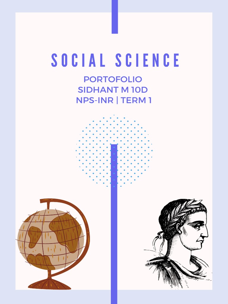 Social Science: Portofolio Sidhant M 10D Nps-Inr - Term 1 | PDF