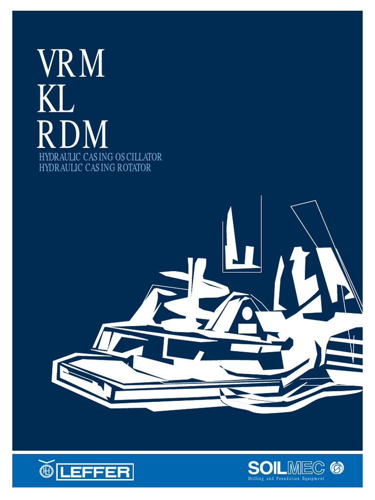 VRM KL RDM: Hydraulic Casing Oscillator Hydraulic Casing Rotator | PDF | Horsepower | Stress ...