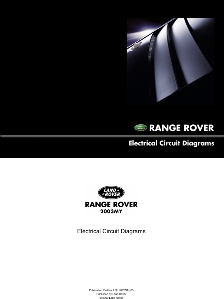 Range Rover L322 NAS MY03 - Electrical Circuit Diagrams | PDF ...
