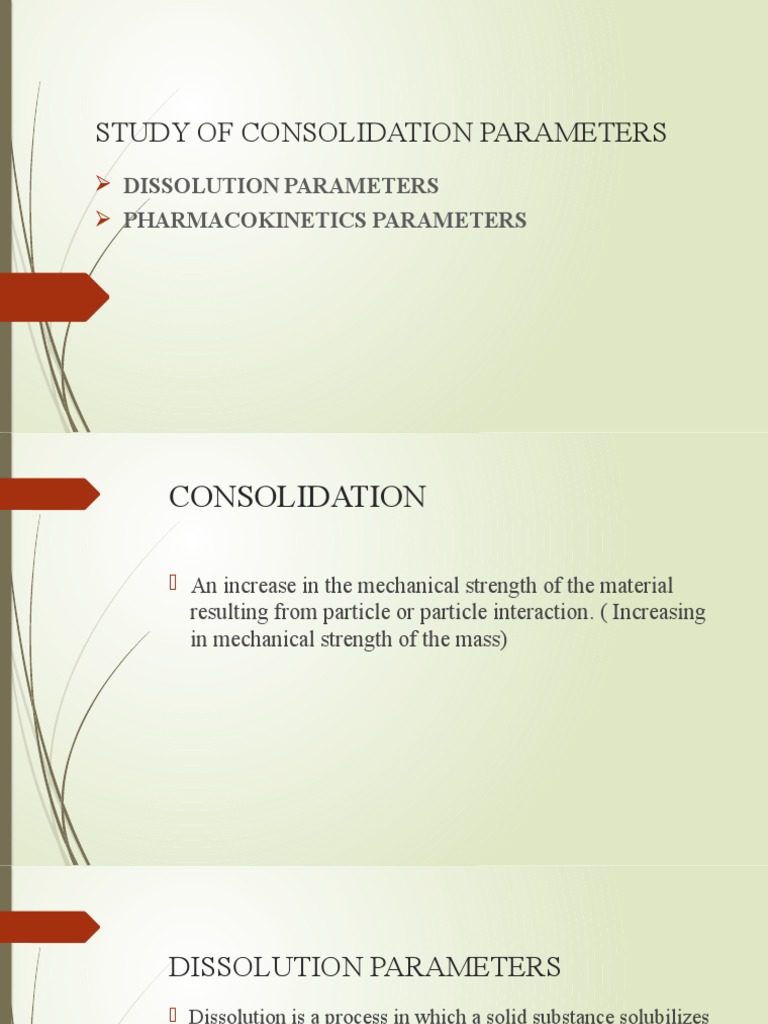 Study of Consolidation Parameters: Dissolution Parameters ...