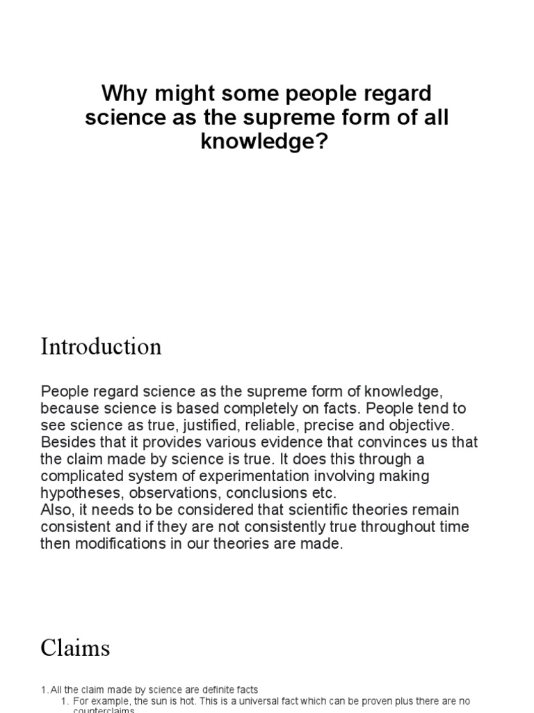 Why Might Some People Regard Science As The Supreme Form of All ...
