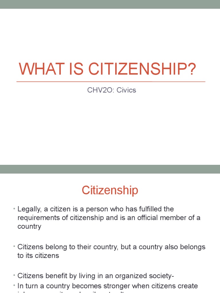 What Is Citizenship?: CHV2O: Civics | PDF