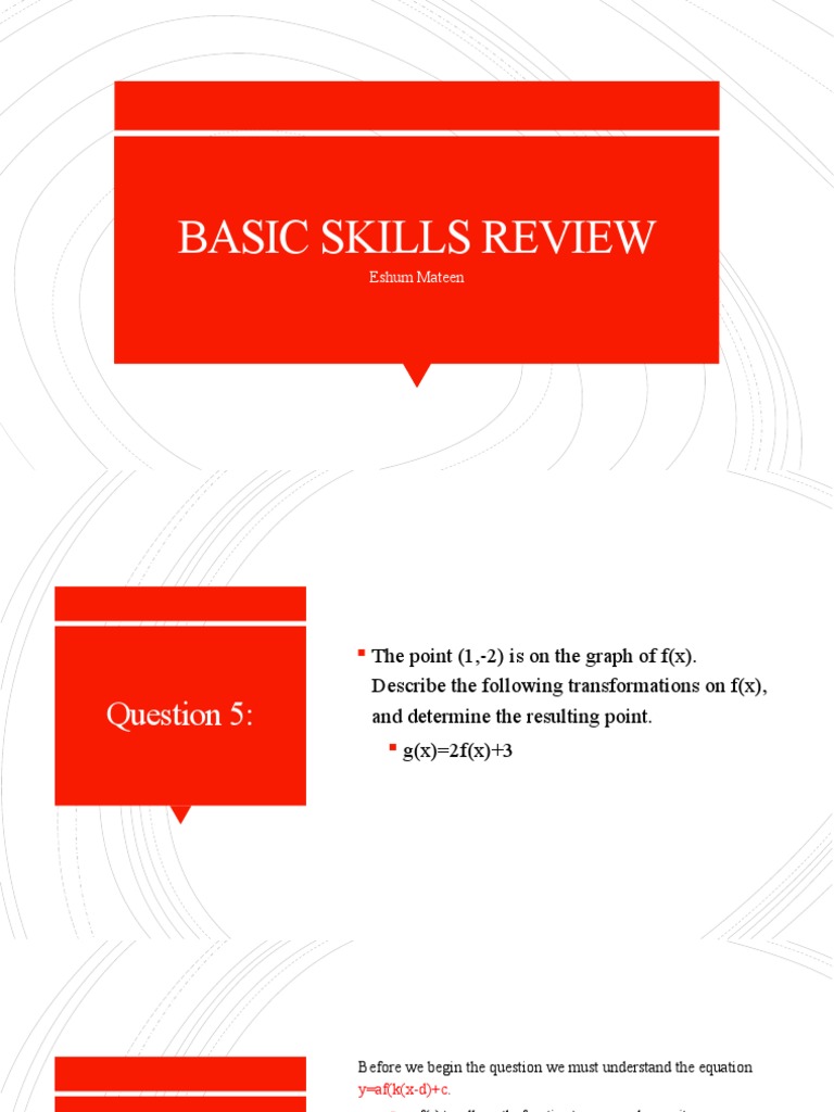 Basic Skills Review: Eshum Mateen | PDF