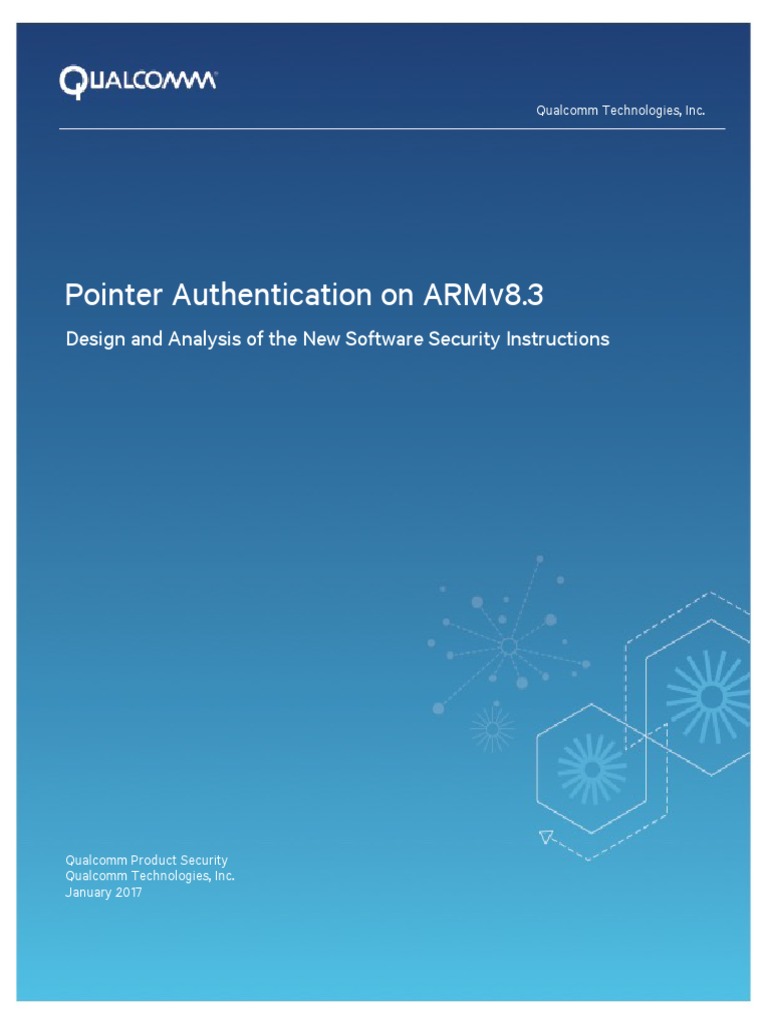 Pointer Authentication On Armv8.3: Design and Analysis of The New Software Security Instructions ...