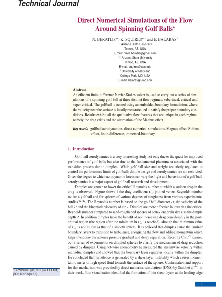 Direct Numerical Simulations of The Flow Around Spinning Golf Balls ...