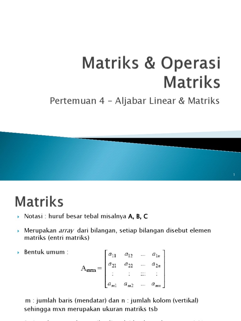 Pertemuan 4 Aljabar Linear & Matriks | PDF