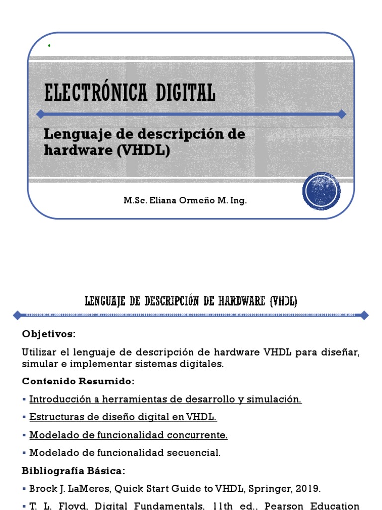Introducción al lenguaje de descripción de hardware VHDL y su aplicación en el diseño de ...