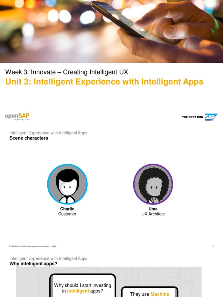 Unit 3: Intelligent Experience With Intelligent Apps: Week 3: Innovate ...
