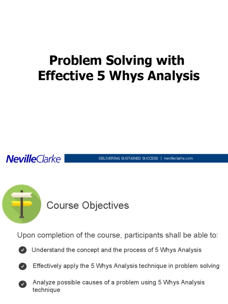 Problem Solving With Effective 5 Whys Analysis | PDF