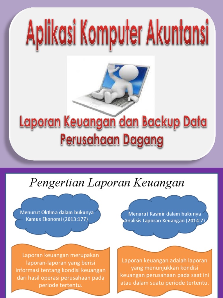 MATERI KD 18-19 Laporan Keuangan Dan Backup Data | PDF MATERI KD 18-19 Laporan Keuangan Dan Backup Data | PDF