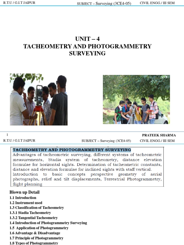 Unit - 4 Tacheometry and Photogrammetry Surveying: Prateek Sharma | PDF | Topography | Surveying