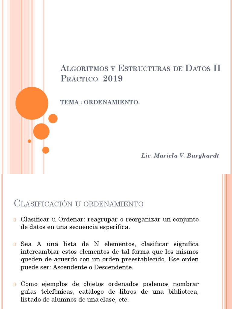 Ordenacion - Clase 2019 Algoritmos y Estructuras de Datos 2 | PDF ...