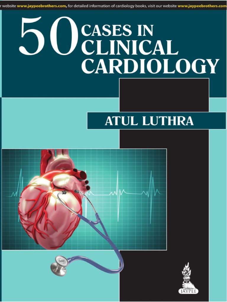 50 Cases in Cardiology | PDF
