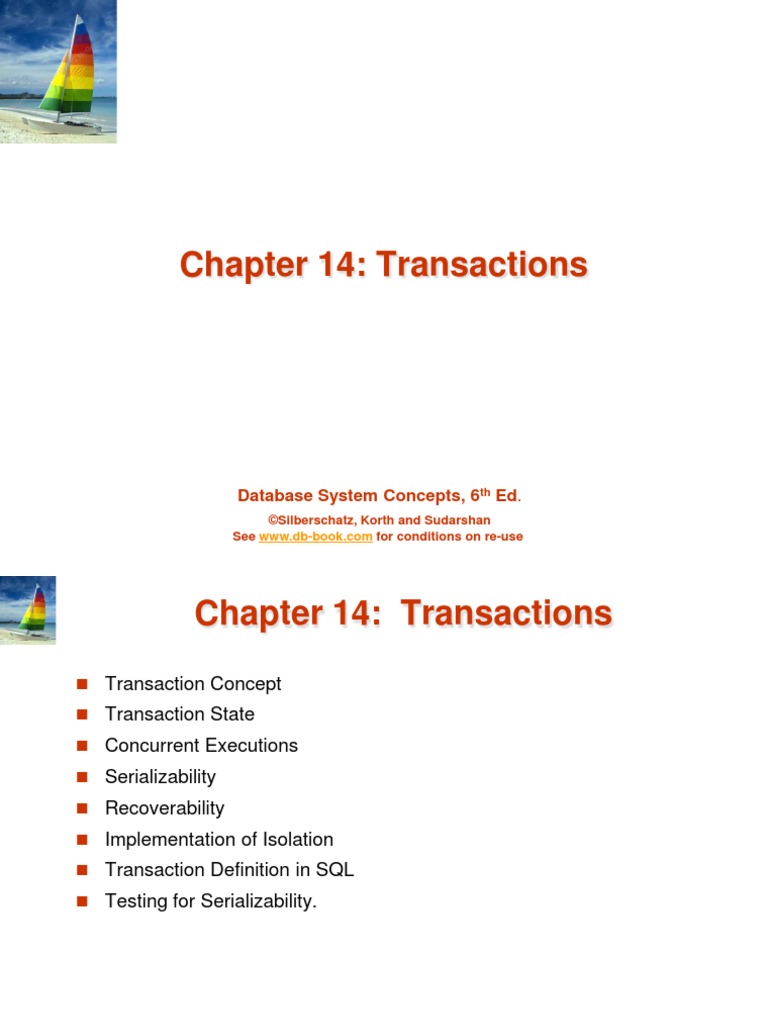 Chapter 14: Transactions: Database System Concepts, 6 Ed | PDF | Database Transaction ...
