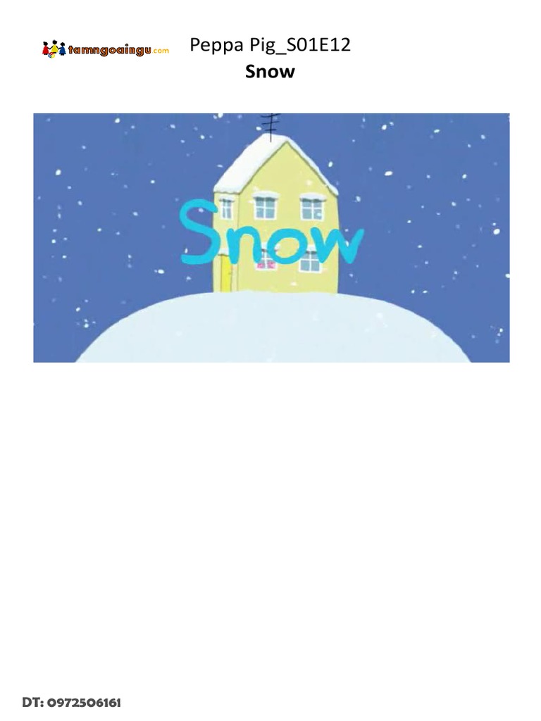 Peppa Pig S01E12 Snow | PDF