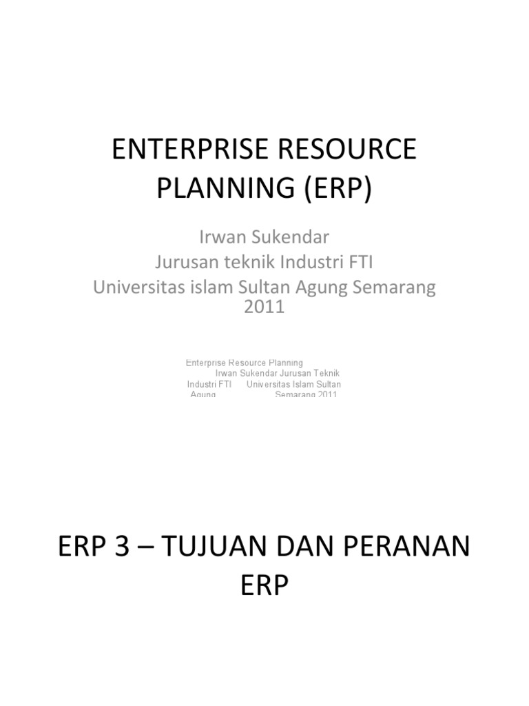 ERP3 - Tujuan Dan Peranan ERP BTL | PDF | Enterprise Resource Planning | Economies