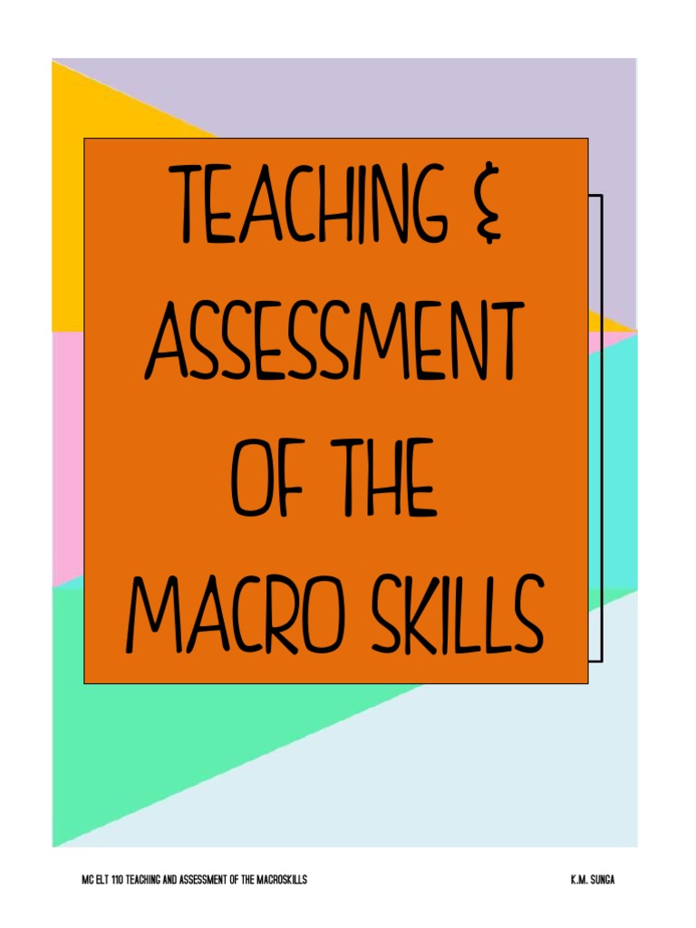 Teaching & Assessment of The Macro Skills | PDF | Reading Comprehension ...