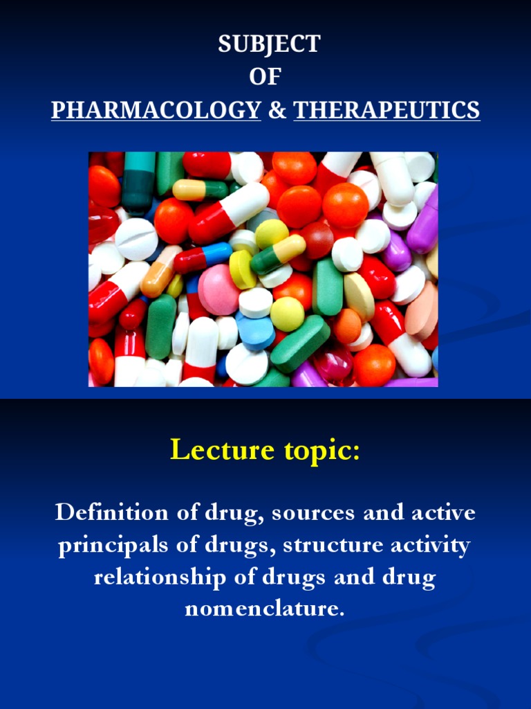 Sources of Drugs, Structure Activity Relationship of Drugs | PDF ...