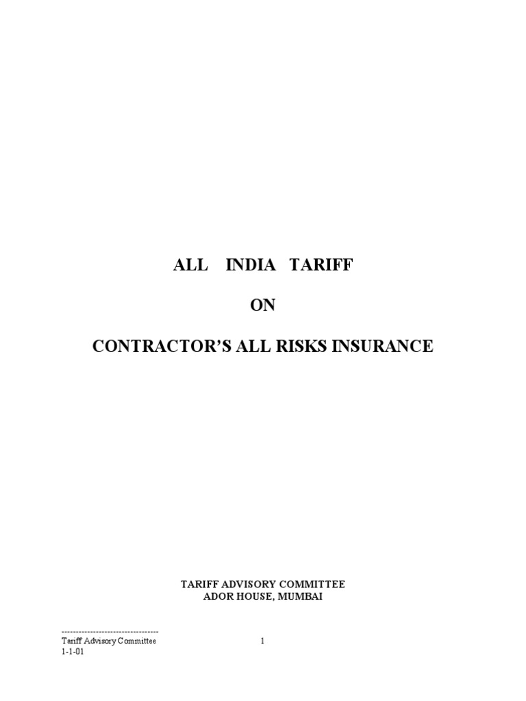 All India Tariff ON Contractor S All Risks Insurance Tariff Advisory