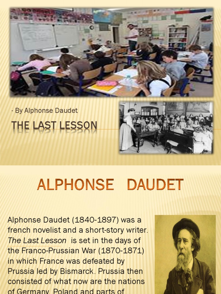The Last Lesson: - by Alphonse Daudet | PDF | Kingdom Of Prussia | Otto ...