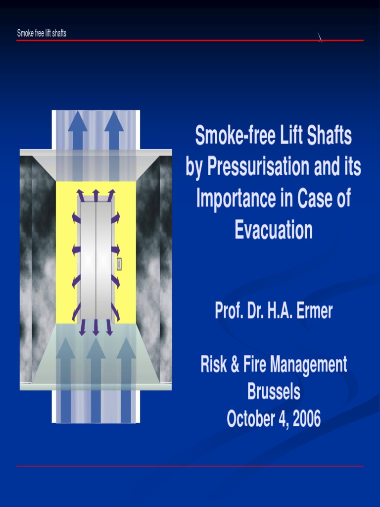 Pressurization in Smoke-Free Lift Shafts | PDF | Elevator | Civil ...