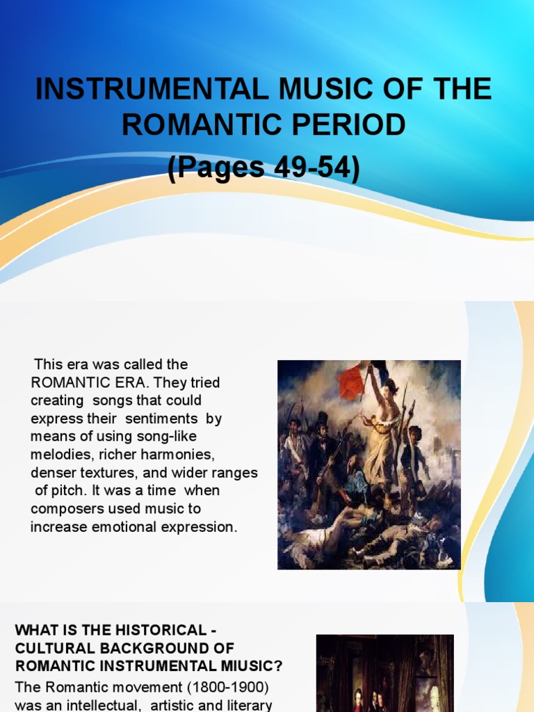 Romantic Instrumental Music Overview | PDF | Romanticism | Classical ...