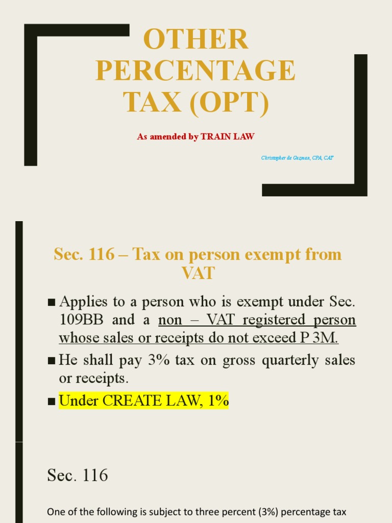 Other Percentage Tax (Opt) : As Amended by TRAIN LAW | PDF | Insurance ...