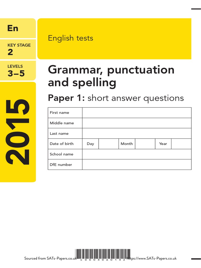 Ks2 English 2015 Grammar Punctuation Spelling Paper 1 Short Answer ...