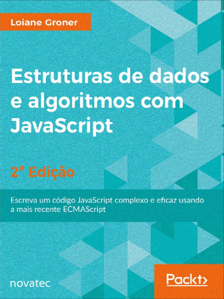 Estrutura de Dados E Algoritmos Com Javascript | PDF | Script Java ... Estrutura de Dados E Algoritmos Com Javascript | PDF | Script Java ...